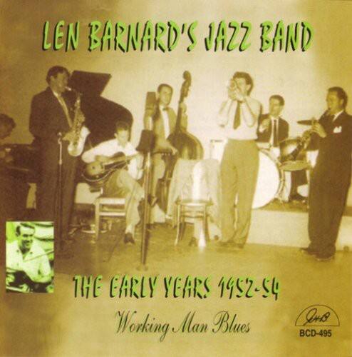 Len Barnard The Early Years 1952 54 Working Man Blues COMPACT DISCS [CD ...