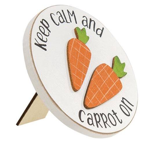 BreeBe *Keep Calm and Carrot On Mini Round Easel Sign 2 Asstd ...
