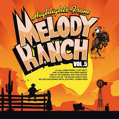 Highlights from Melody Ranch, Vol. 5 [CD] - Best Buy