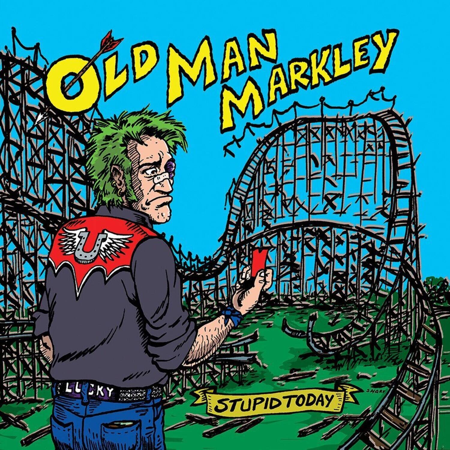 Old Man Markley Stupid Today 7 INCH SINGLE [7 inch Vinyl Disc] - Best Buy