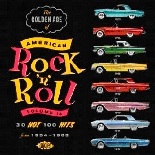 Various Artists Golden Age of American Rock N Roll 12 / Various COMPACT ...