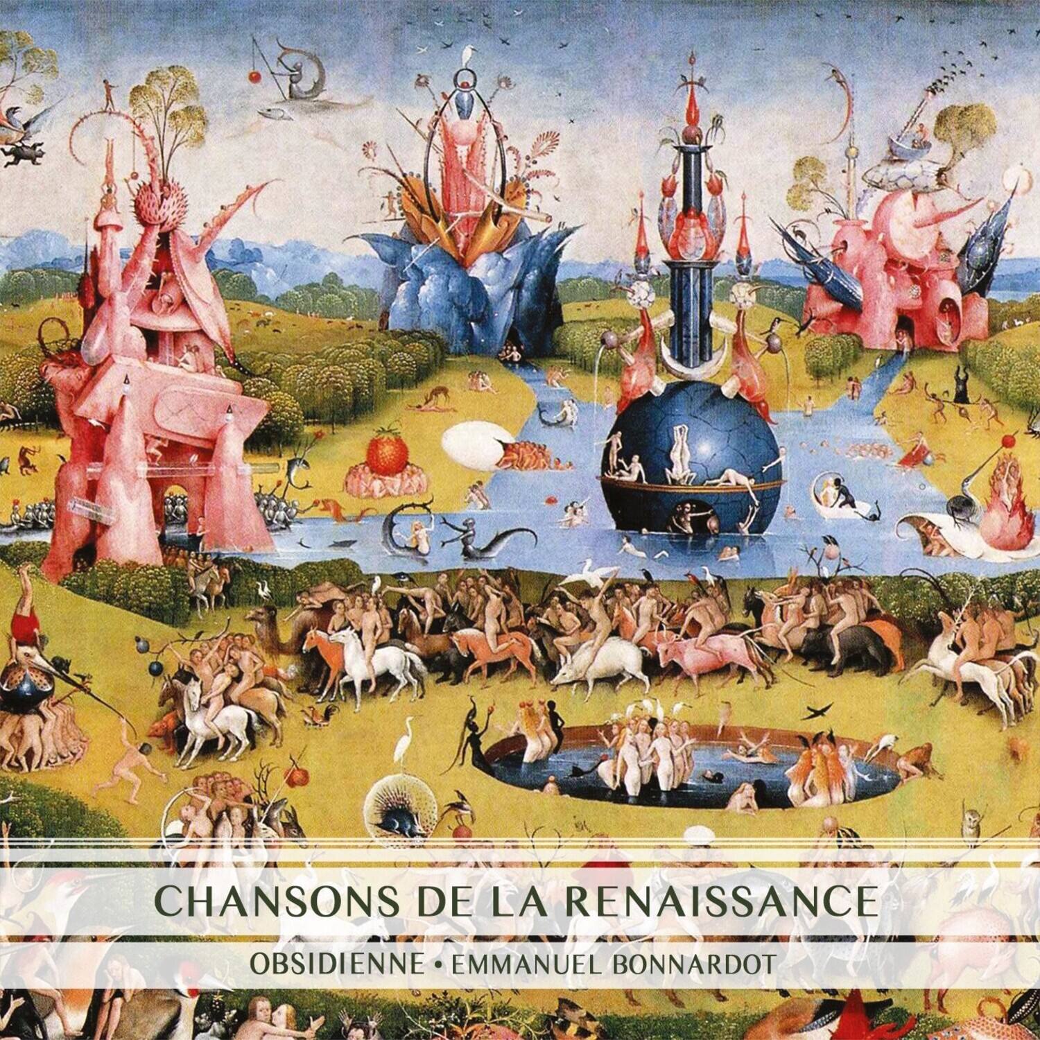 Bonnardot Ensemble Obsidienne Chansons de la Renaissance COMPACT DISCS ...