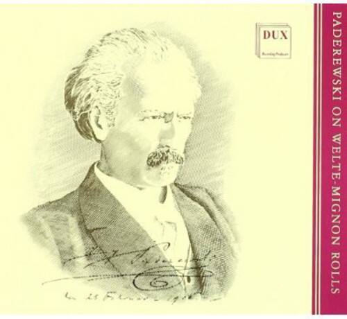 Ignace Jan Paderewski Paderewski Recordings on Welte Mignon Rolls ...