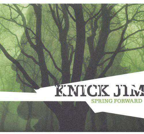 Knick Jim Spring Forward COMPACT DISCS [CD] - Best Buy