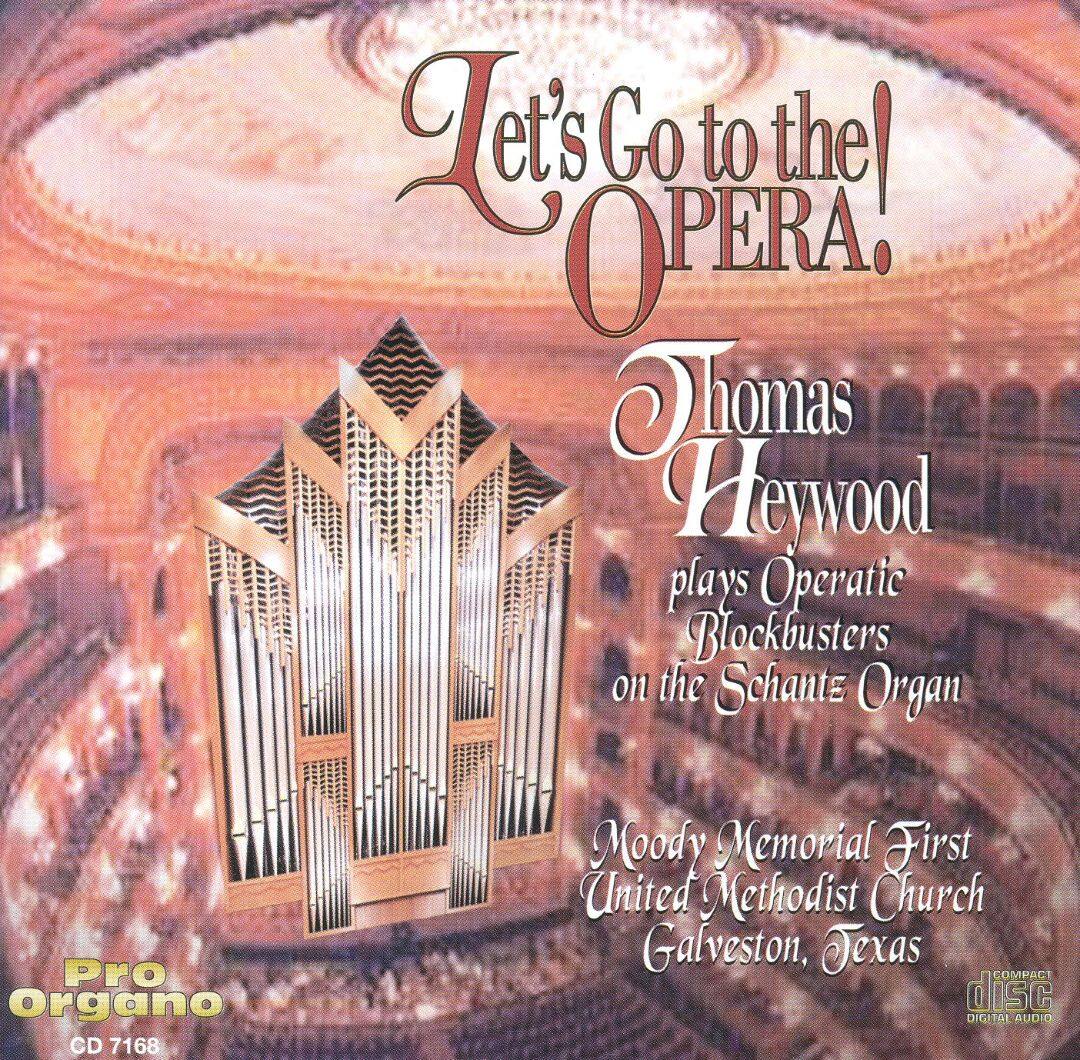 Best Buy: Let's Go to the Opera: Thomas Heywood Plays Operatic ...