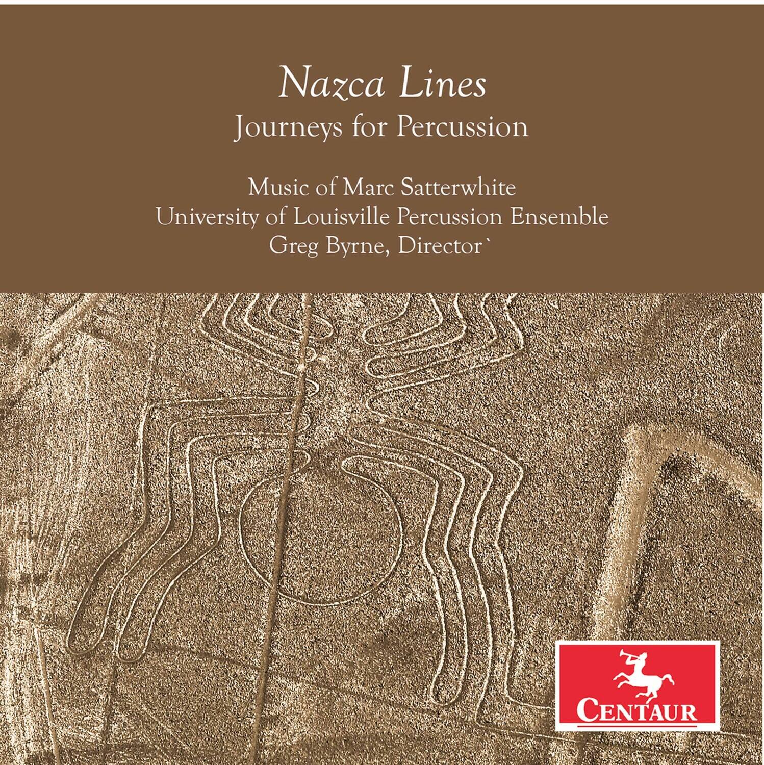 University Of Louisville Percussion Ensemble Byrne Nazca Lines COMPACT ...