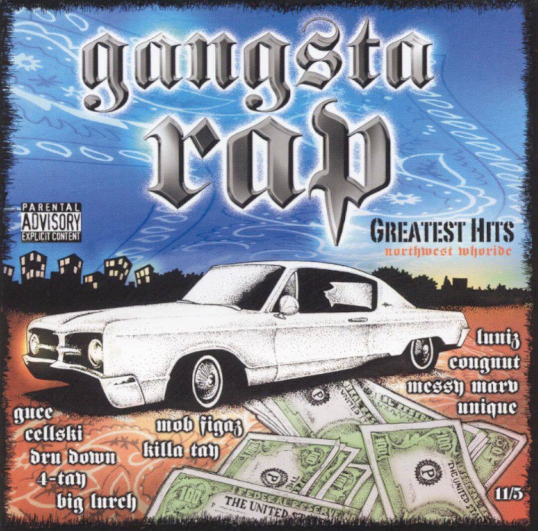 Best Buy: Gangsta Rap's Greatest Hits: Northwest Whoride [CD] [PA]