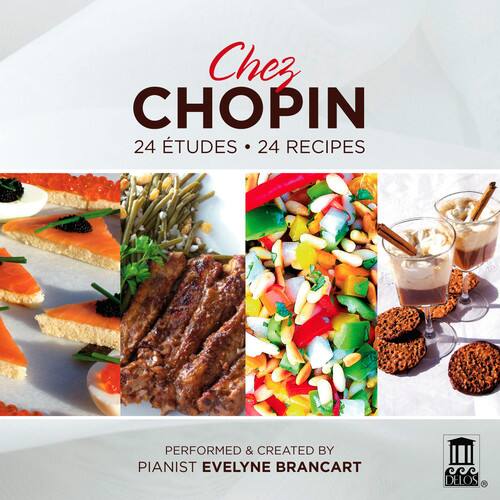 Evelyne Brancart Chez Chopin: 24 Etudes24 Recipes COMPACT DISCS [CD ...