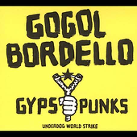 Gypsy Punks: Underdog World Strike [LP] [VINYL] [Explicit Content ...