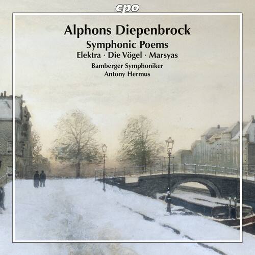 Diepenbrock / Bamberger Symphoniker / Hermus Alphons Diepenbrock ...