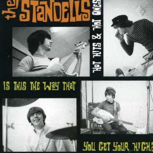 The Standells Hot Hits & Hot Ones Is This the Way That You Get COMPACT ...
