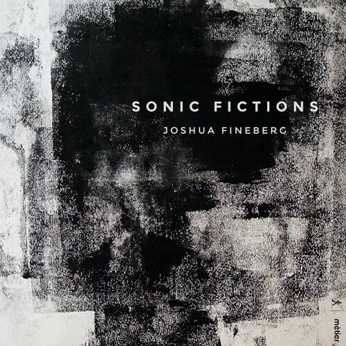 Fineberg / Talea Ensemble Sonic Fictions COMPACT DISCS [CD] - Best Buy