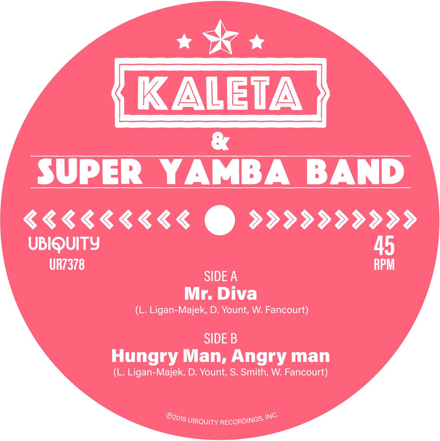 Kaleta & Super Yamba Band Mr. Diva / Hungry Man Angry Man 7 INCH SINGLE ...