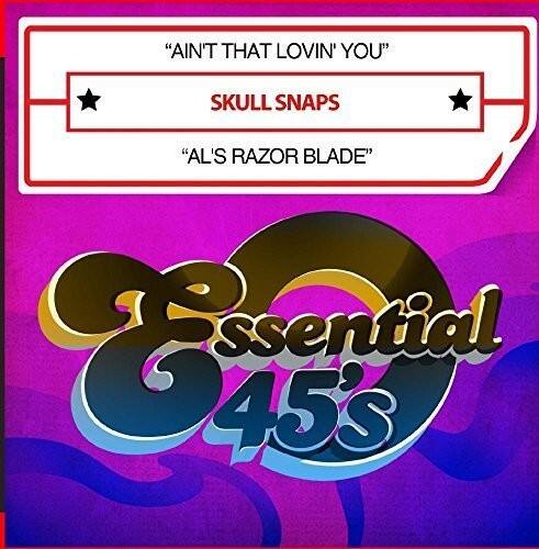 Skull Snaps Ain't That Lovin' You / Al's Razor Blade COMPACT DISCS [CD ...