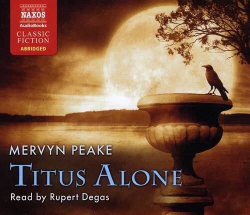 Mervynn Peake Titus Alone AUDIO BOOKS [CD] - Best Buy