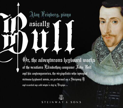 Alan Feinberg Basically Bull: Adventurous Keyboard Works COMPACT DISCS ...