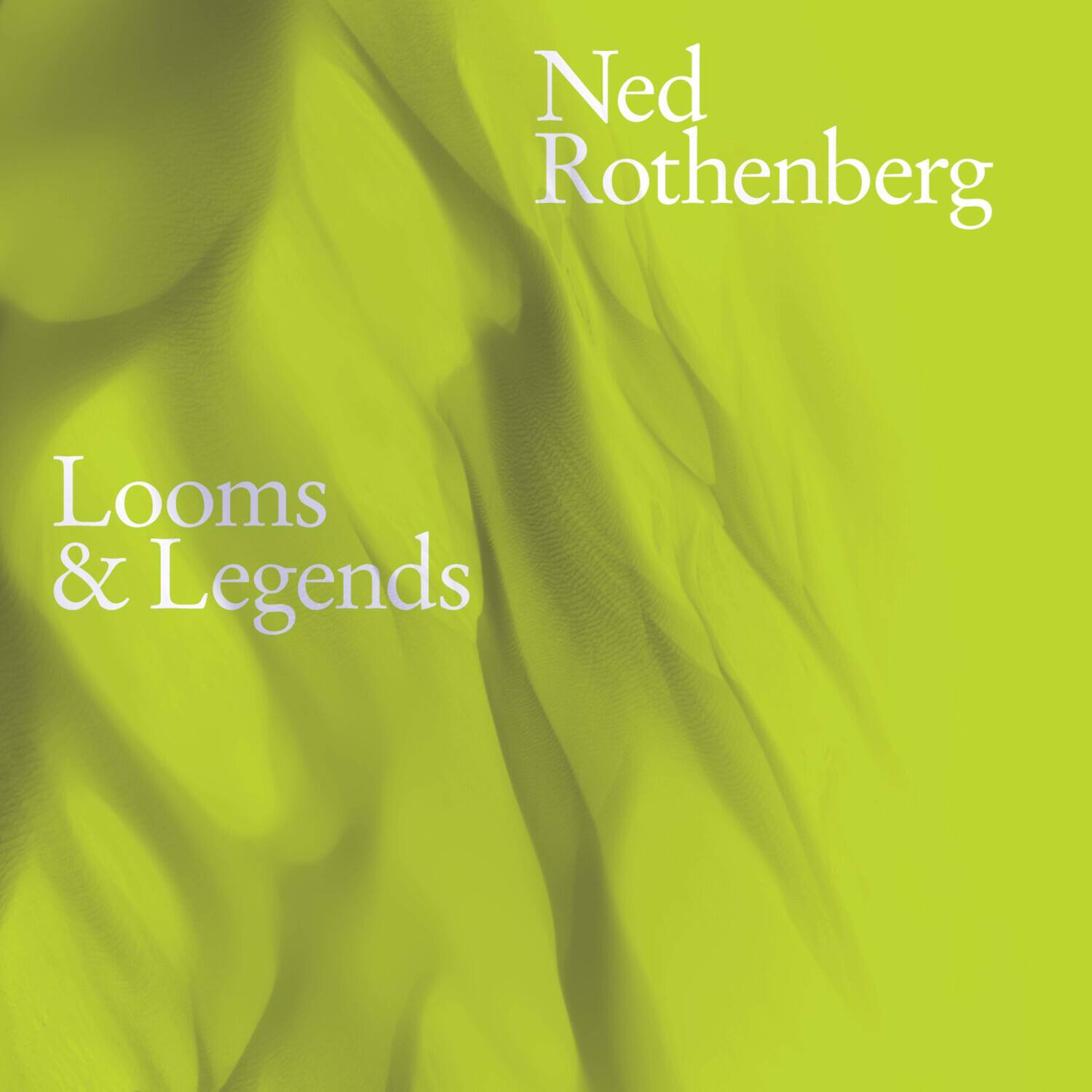 Ned Rothenberg Looms & Legends COMPACT DISCS [CD] - Best Buy