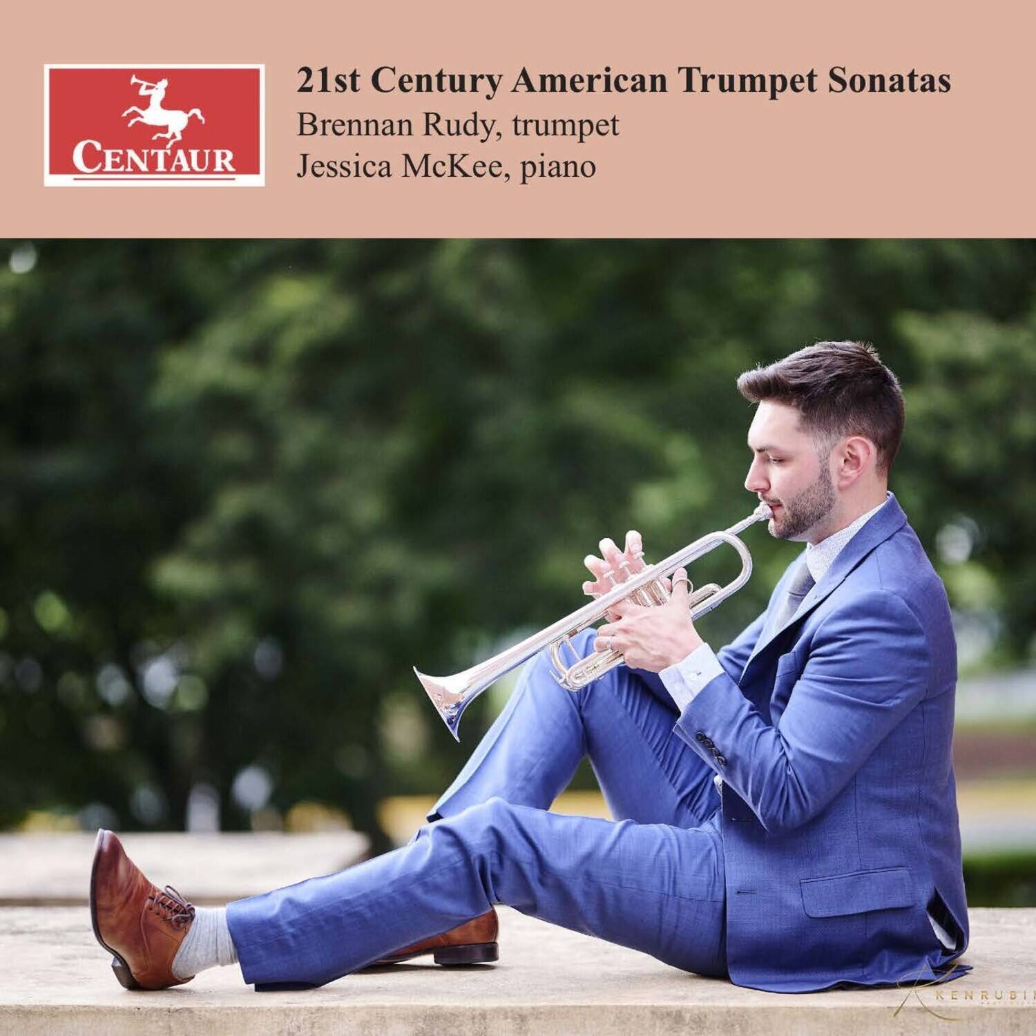 Brennan Rudy 21st Century American Trumpet Sonatas COMPACT DISCS [CD ...