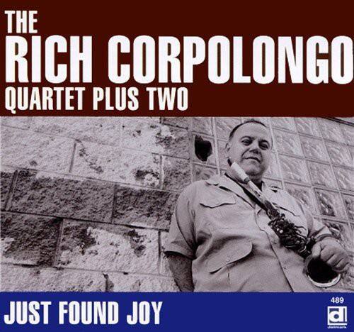 Rich Corpolongo Just Found Joy COMPACT DISCS [CD] - Best Buy