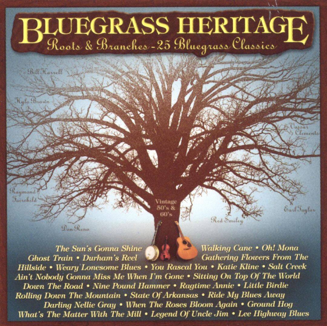 Best Buy: Bluegrass Heritage: Roots & Branches 25 Bluegrass Classics [CD]
