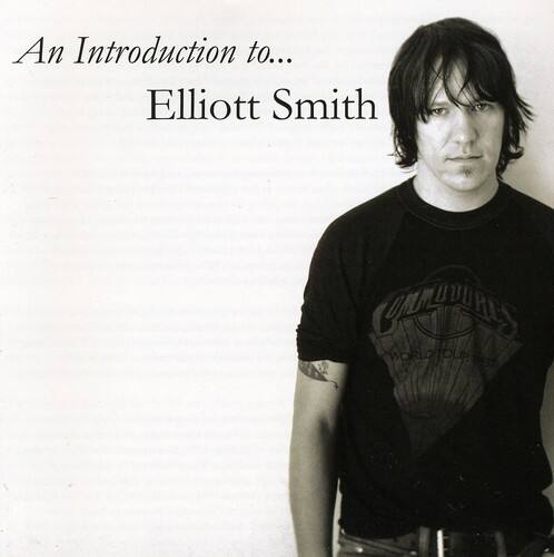 Elliott Smith An Introduction To Elliott Smith COMPACT DISCS [CD ...