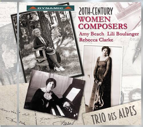 Clarke / Windsor / Trio Des Alpes Women Composers 20th Century Works ...