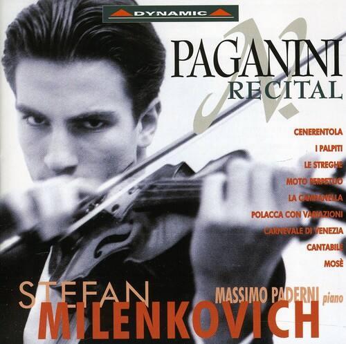 Stefan Milenkovich Recital: Cenerentola / I Palpiti / Le Streghe ...