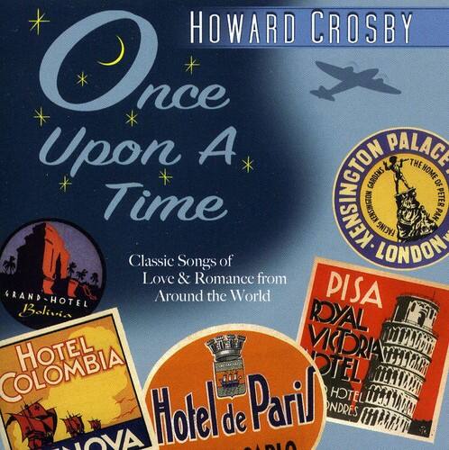 Howard Crosby Once Upon a Time COMPACT DISCS [CD] - Best Buy