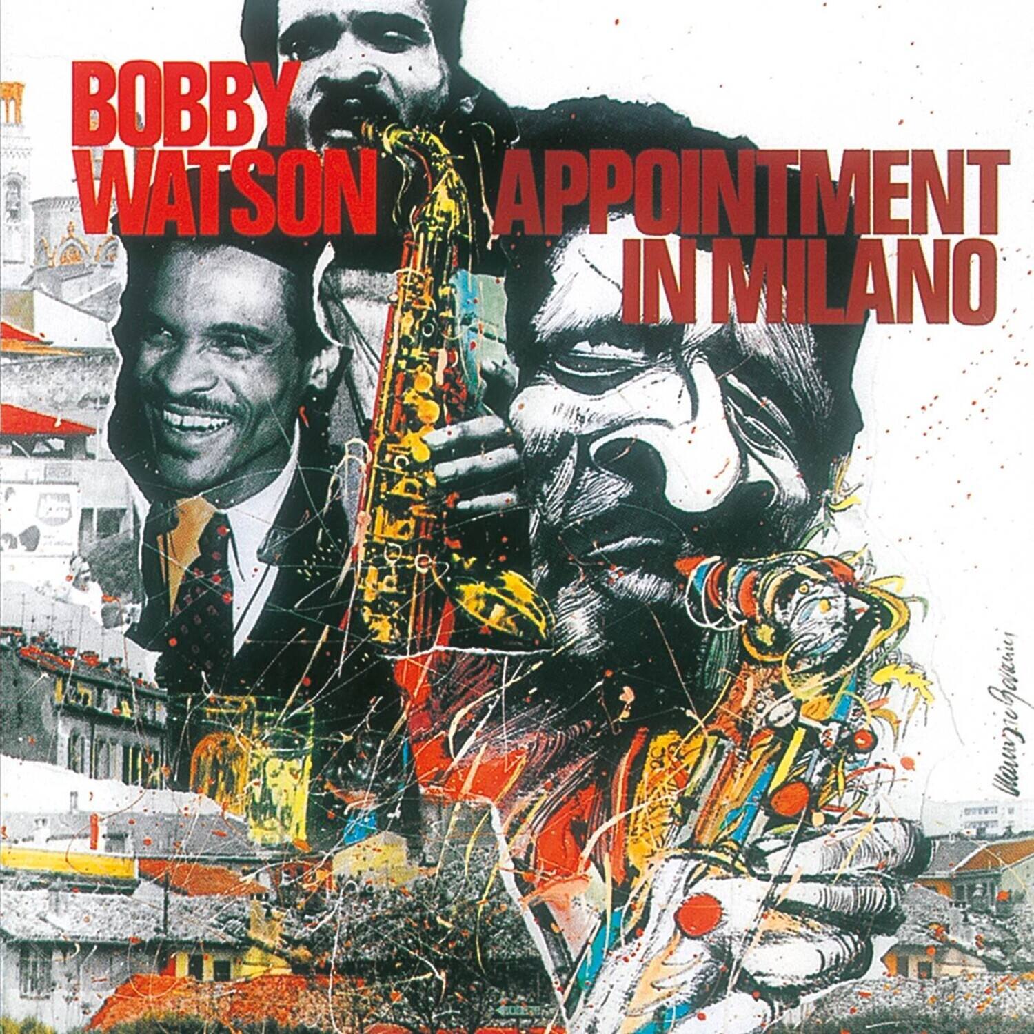 Bobby Watson Appointment In Milano COMPACT DISCS [CD] - Best Buy