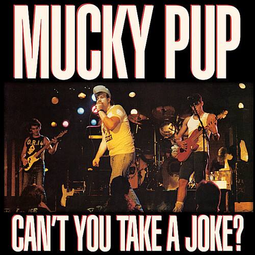 Mucky Pup Can't You Take a Joke COMPACT DISCS [CD] - Best Buy