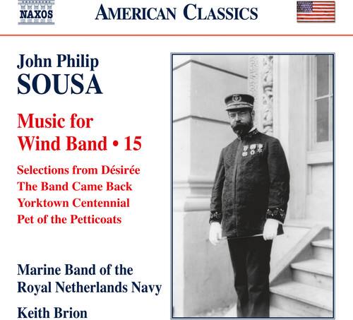 Sousa / Marine Band Of The Royal Netherlands Navy Sousa: Music for Wind ...