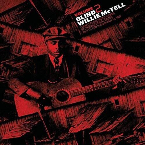 Blind Willie McTell Complete Recorded Works In Chronological Order, Vol ...