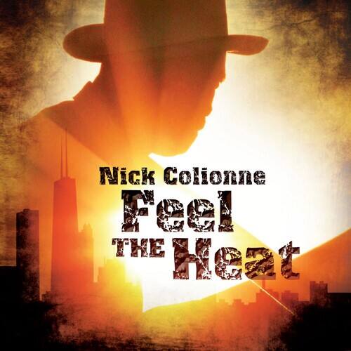 Nick Colionne Feel the Heat COMPACT DISCS [CD] - Best Buy