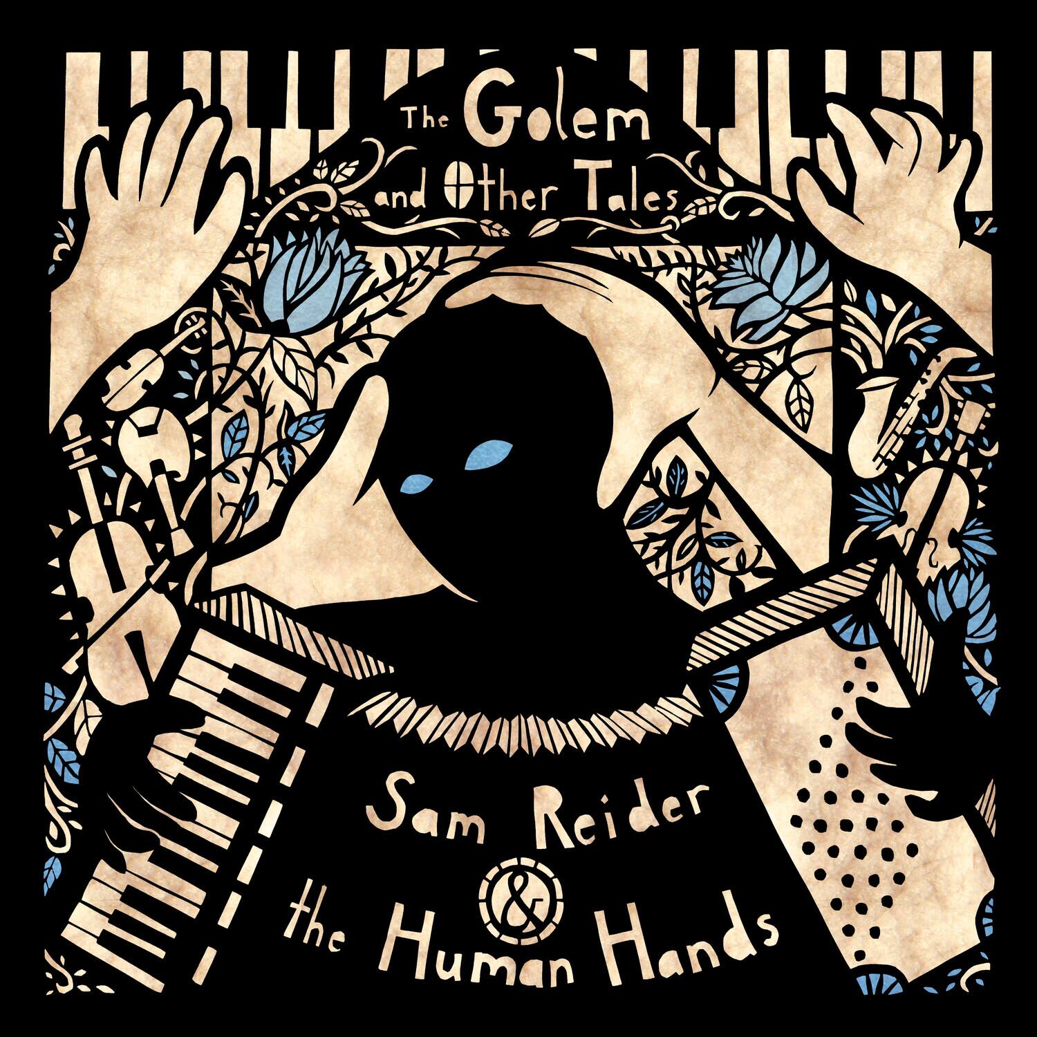 Sam Reider & the Human Hands The Golem and Other Tales COMPACT DISCS ...