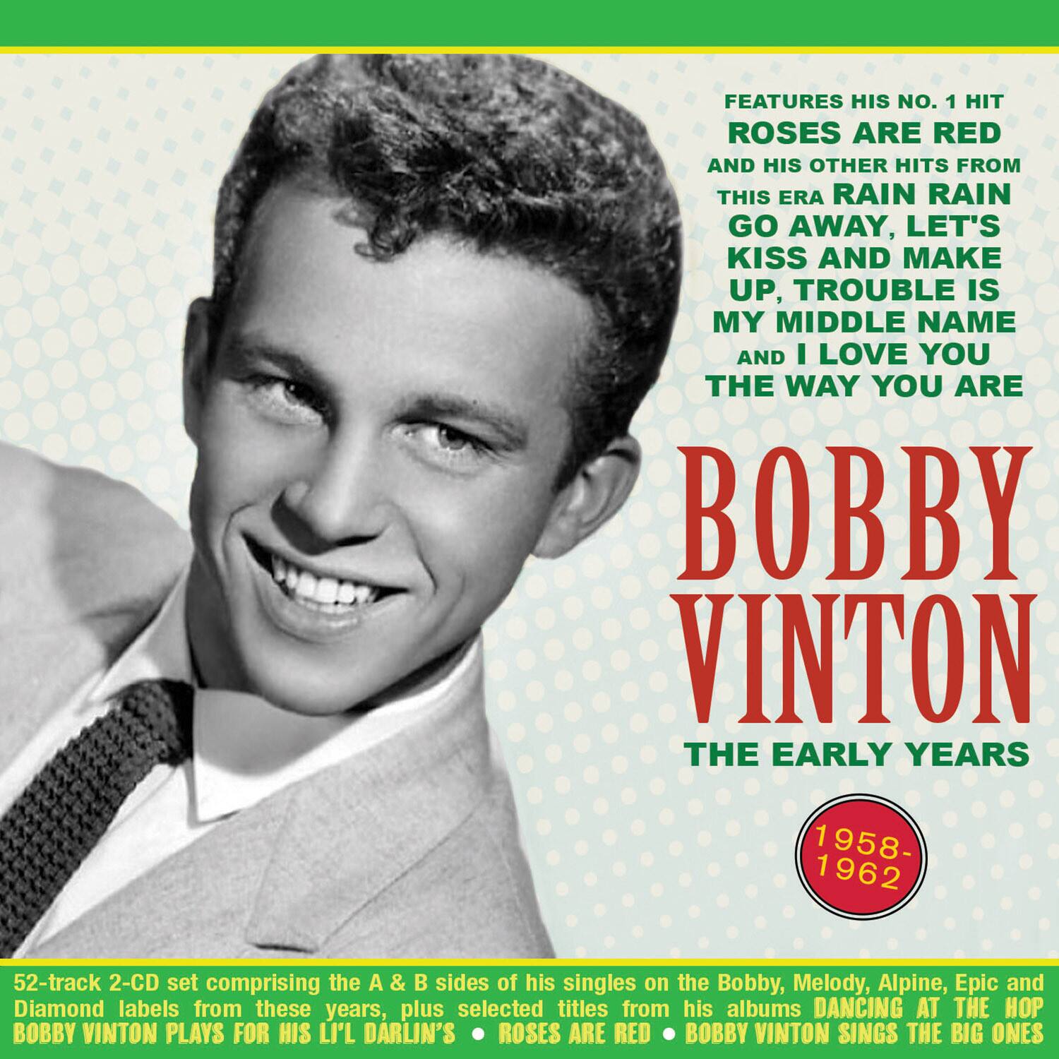 Bobby Vinton The Early Years 1958 62 COMPACT DISCS [CD] - Best Buy