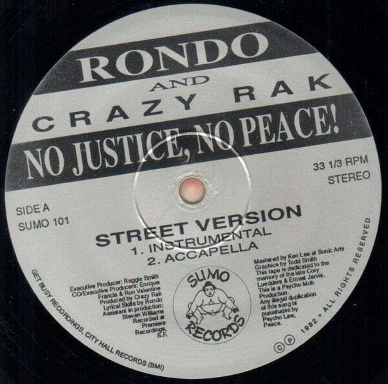 Rondo & Crazy Rak No Justice, No Peace VINYL LP - Best Buy