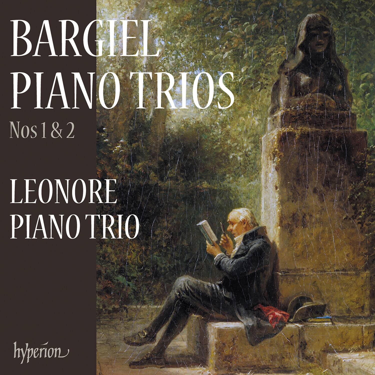 Leonore Piano Trio Bargiel: Piano Trios Nos. 1 & 2 COMPACT DISCS [CD ...