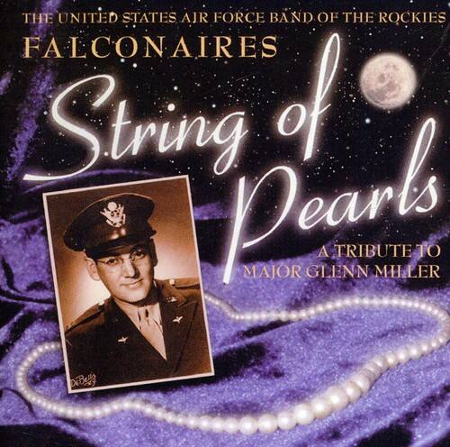 United States Air Force Band of the Rockies String of Pearls COMPACT ...