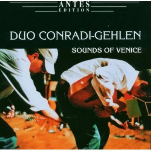 Cage / Duo Conradi Gehlen Sounds of Venice / Mind the Gap COMPACT DISCS ...