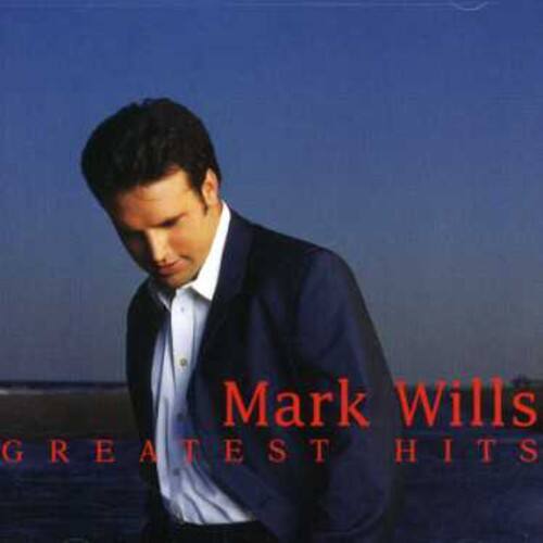 Mark Wills Greatest Hits COMPACT DISCS [CD] - Best Buy