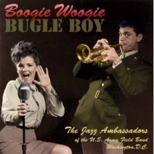 U.S. Army Field Jazz Band Boogie Woogie Bugle Boy COMPACT DISCS [CD ...