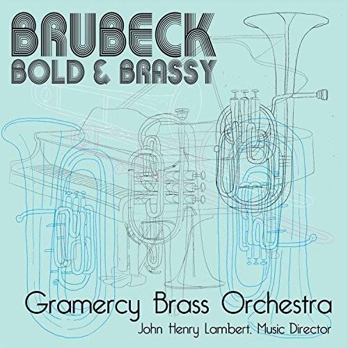 John Henry Lambert Brubeck: Bold & Brassy COMPACT DISCS [CD] - Best Buy