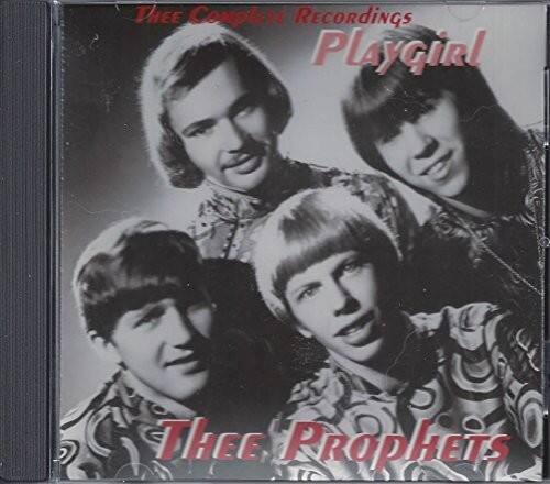 Thee Prophets Complete Recordings / Playgirl (22 Cuts) COMPACT DISCS ...