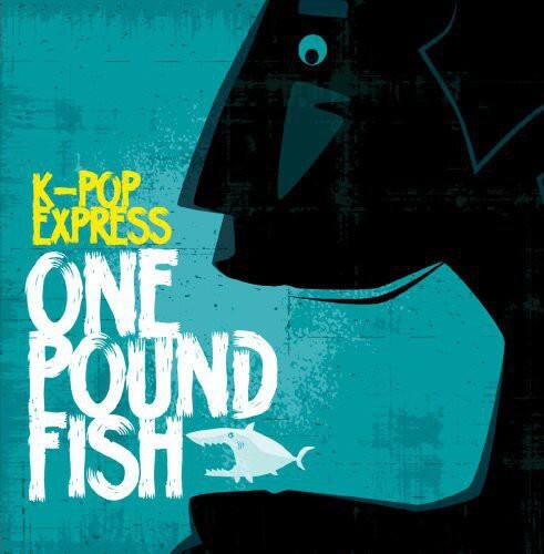 K Pop Express One Pound Fish CD5 MAXI SINGLE - Best Buy