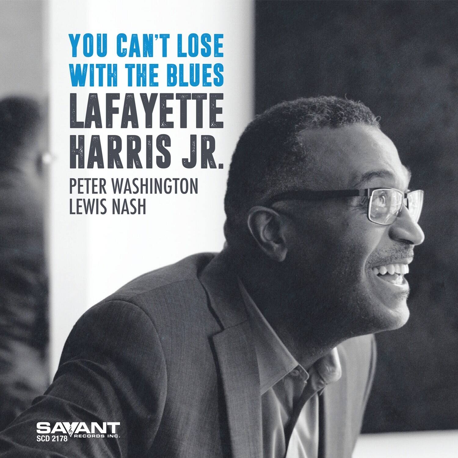Lafayette Harris Jr. You Can't Lose With The Blues COMPACT DISCS [CD ...