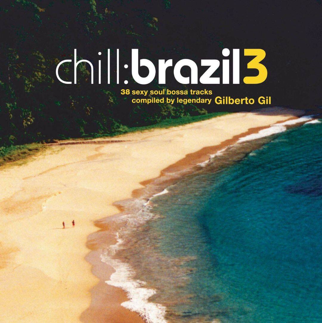 Chill: Brazil, Vol. 3 [2 CD] [CD] - Best Buy