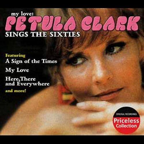 Best Buy: Petula Clark Sings the Sixties [Priceless Collection] [CD]