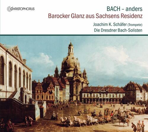 Bach,J.S. / Schafer Barocker Glanz Aus Sachsens Residenz COMPACT DISCS ...