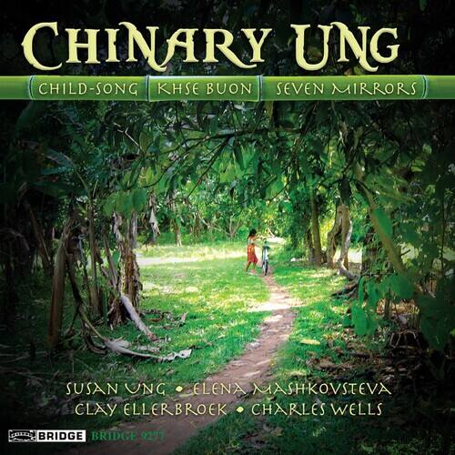Susan Ung Music of Chinary Ung COMPACT DISCS [CD] - Best Buy