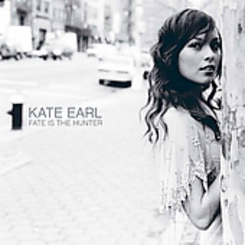Kate Earl Fate Is the Hunter COMPACT DISCS [CD] - Best Buy